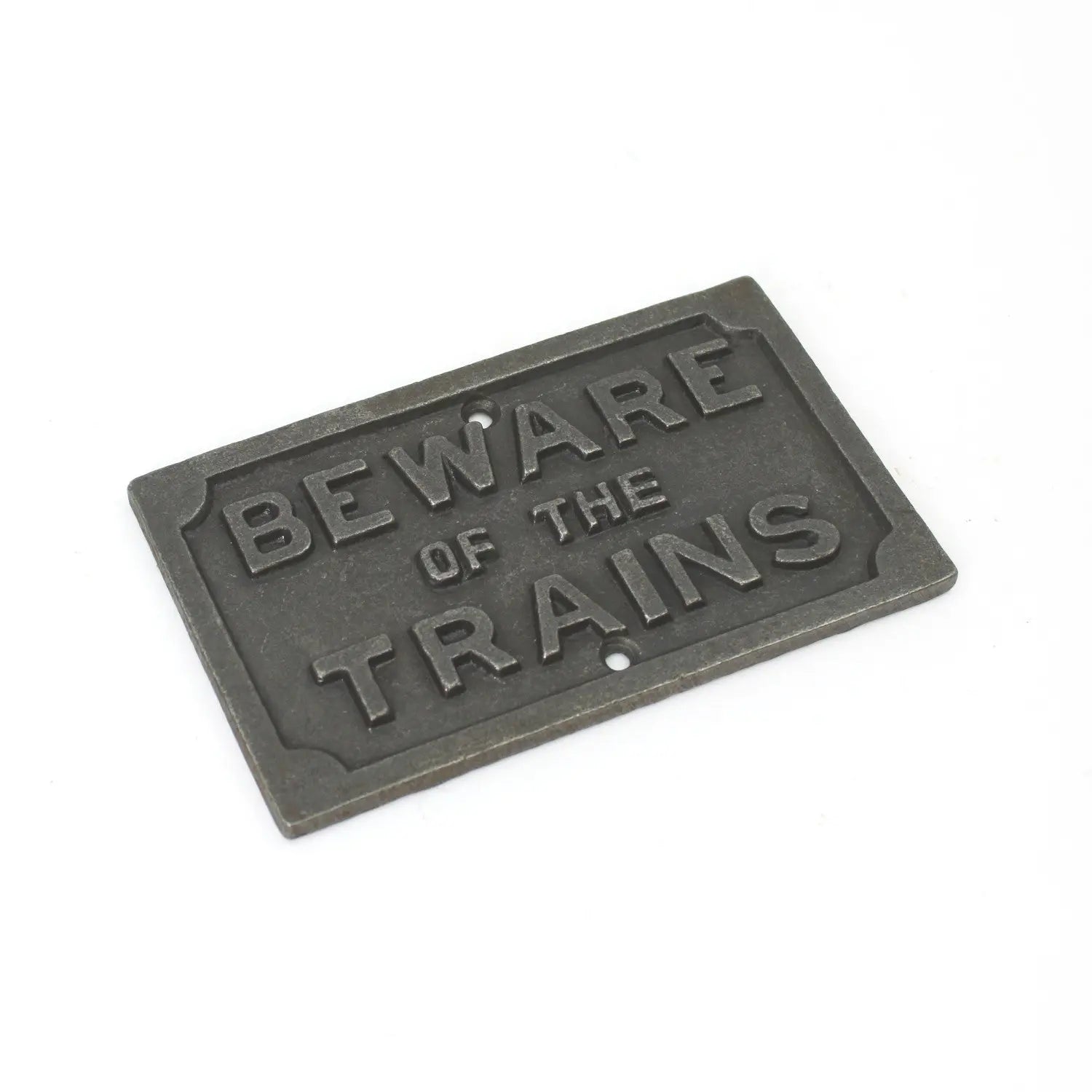 Antique Cast Iron Beware Of The Trains Plaque - 125mm - Oakcrafts